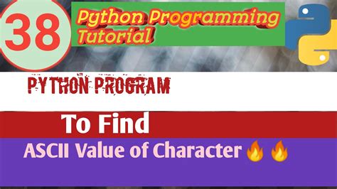 python program find ascii value of character python examples youtube