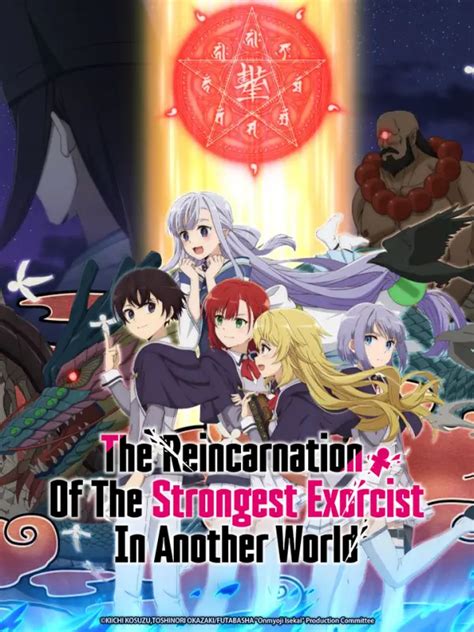 The Reincarnation Of The Strongest Exorcist In Another World Details