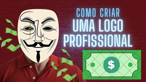 Como Criar Uma Logo Profissional Youtube