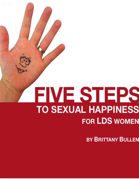 Five Steps To Sexual Happiness For Lds Women Ebook By Brittany Bullen