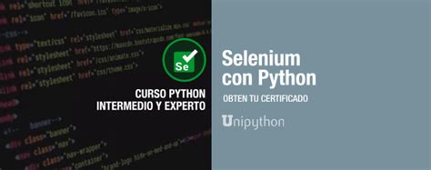 【curso de selenium con python 】el mejor curso online certifícate
