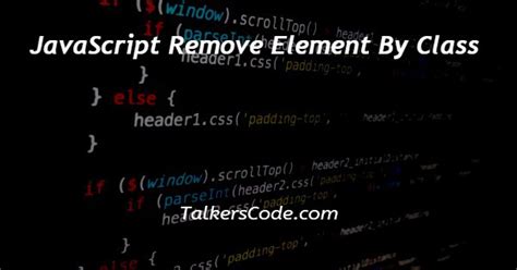 javascript remove element by class