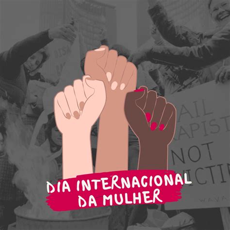 Feliz Dia Internacional Da Mulher Como Fazer Cartão Com Mensagem Online