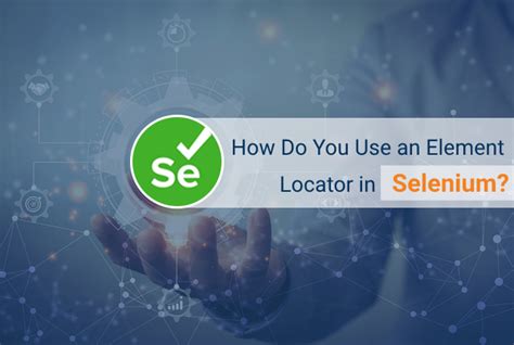 how do you use an element locator in selenium