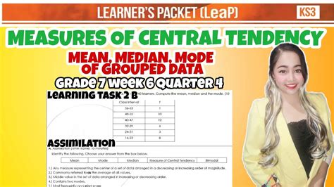 Mean Median Mode Of Grouped Data Grade 7 Week 6 Learning Task 2b