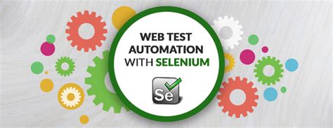 web test automation with selenium blog aress software