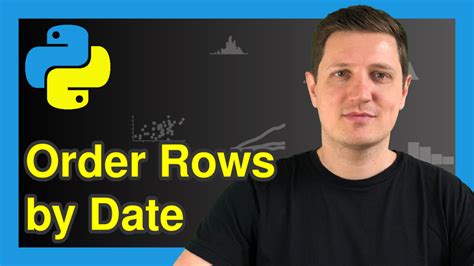 sort pandas dataframe by date in python order and rearrange rows