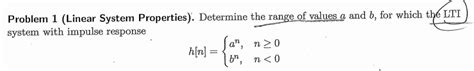 Solved Problem 1 Linear System Properties Determine The