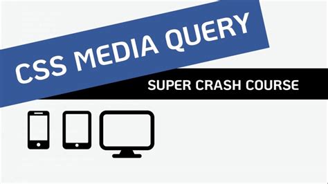 css media query crash course learn media query in 20 minutes youtube