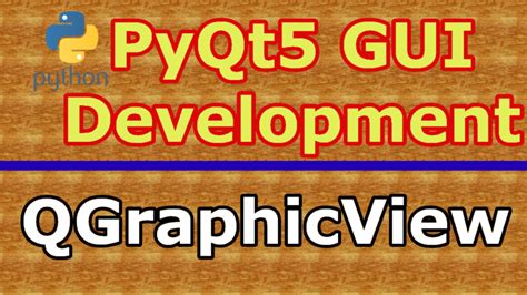 pyqt5 qgraphicview and qgraphicscene introduction codeloop