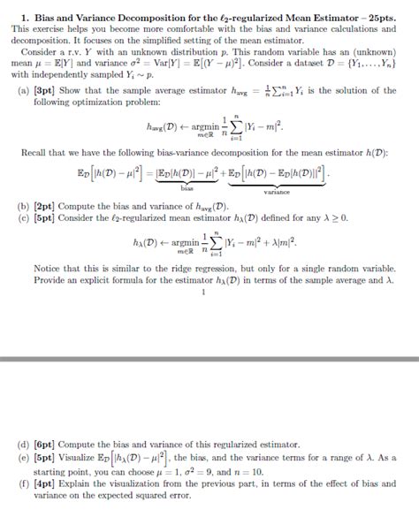 Solved 1 Bias And Variance Decomposition For The