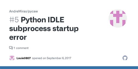 python idle subprocess startup error · issue 5 · andremiras pycaw · github