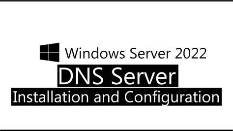 3 Windows Sever 2022 Dns Server Step By Step Installation And