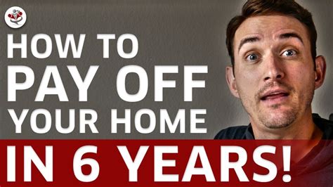How To Pay Off Your Mortgage In 5 7 Years Build Wealth And Live Debt