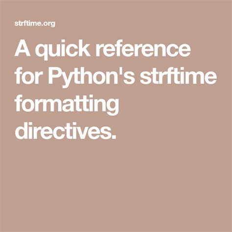 a quick reference for python s strftime formatting directives in 2022