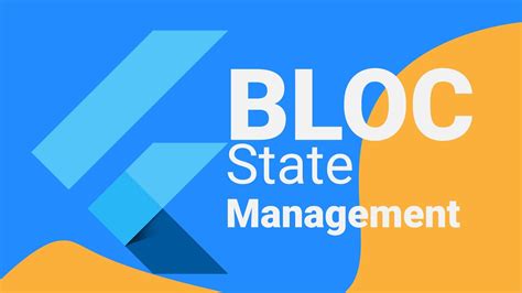 quick and easy explanation of bloc pattern state management in flutter