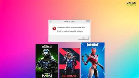 How To Fix The “directx Encountered An Unrecoverable Error” Message