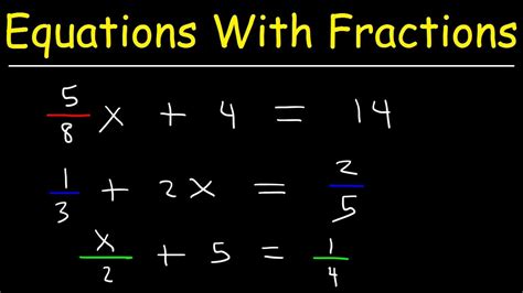 Solving Equations Using Fractions
