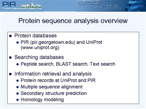 Protein Sequence Analysis — Overview Nih Proteomics Workshop