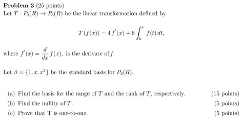 Solved Problem 3 25 Points Let T P2 R →p3 R Be The Linear