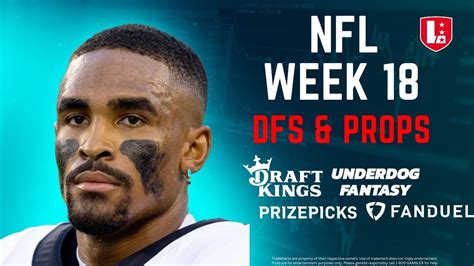 Nfl Week 18 Dfs Picks Nfl Dfs Strategy For Fanduel And Draftkings