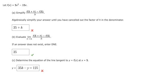 Solved Let F X 5x² 15x A Simplify F 5 H − F 5 H