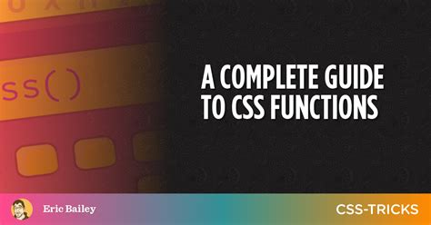 a complete guide to css functions css tricks css tricks