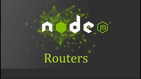 node js tutorial for beginners 14 routers youtube