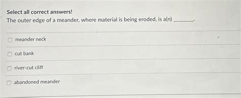 Solved Select All Correct Answers The Outer Edge Of A