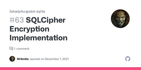 Sqlcipher Encryption Implementation · Issue 63 · 2shady4u Godot Sqlite