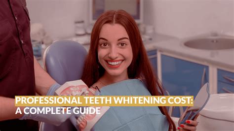 Professional Teeth Whitening Cost Your Complete Guide