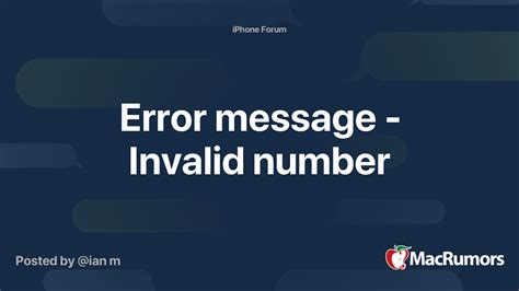 error message invalid number macrumors forums