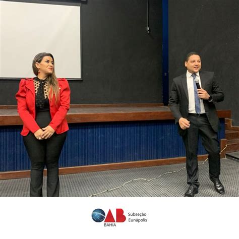 Lançamento Do Projeto “oab Vai À Escola” Oab Eunápolis