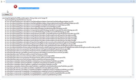 java eclipse failed to create the part s controls error stringindexoutofboundsexception