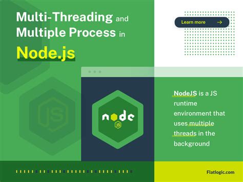 what is node js multi threading and multiple process in node js