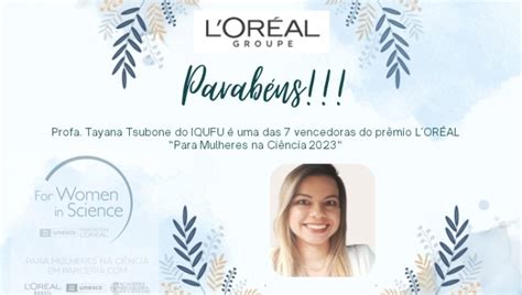 Prêmio L´orÉal “para Mulheres Na Ciência 2023“ Iq