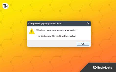 top 7 ways to fix windows cannot complete the extraction error