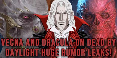 Vecna And Dracula From Castlevania Coming On Dead By Daylight This Year