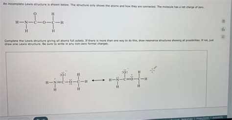 Solved An Incomplete Lewis Structure Is Shown Below The