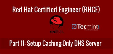 install and configure caching only dns server in rhel
