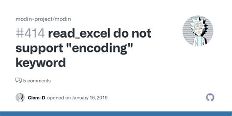 read excel do not support encoding keyword · issue 414 · modin