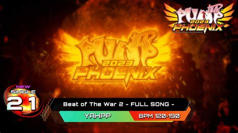 [pump It Up Phoenix] Beat Of The War 2 Full Song S21 Pre S20 → S21