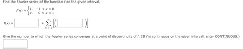 Solved Find The Fourier Series Of The Function F On The