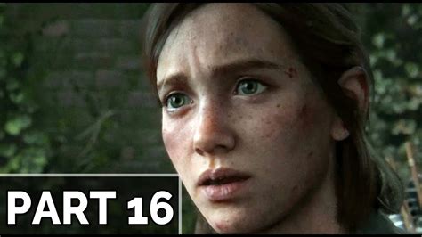 The Last Of Us 2 Walkthrough Gameplay Part 16 Survive Last Of Us
