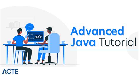 advanced java tutorial for beginners and experts a perfect guide to refer
