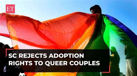 Same Sex Marriage Verdict Supreme Court Rejects Adoption Rights To
