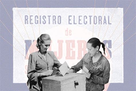 La Importancia Del Voto Femenino “los Grupos Que No Participan Están