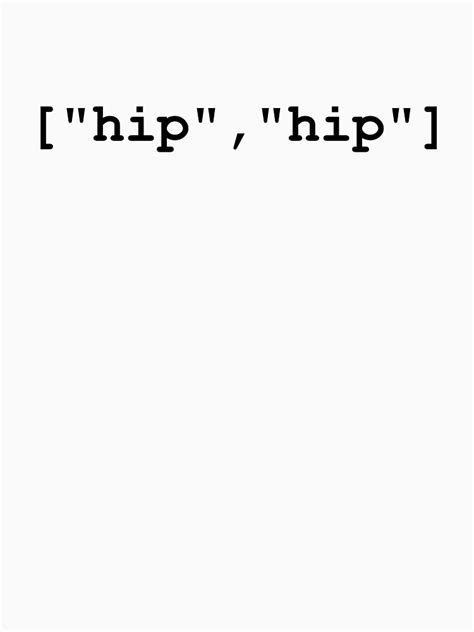 Hip Hip Hooray Programming Array Essential T Shirt For Sale By