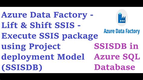 azure data factory lift and shift ssis execute ssis package in adf