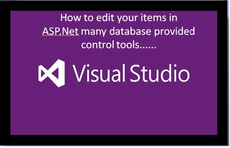 how to edit your items in asp many database provided control tools